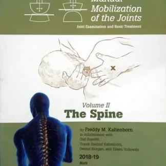 Manual Mobilization of the Joints Volume 2 The Spine – UPMED Shop