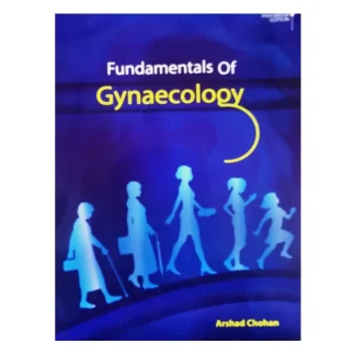Fundamentals Of Obstetrics By Arshad Chohan – UPMED Shop