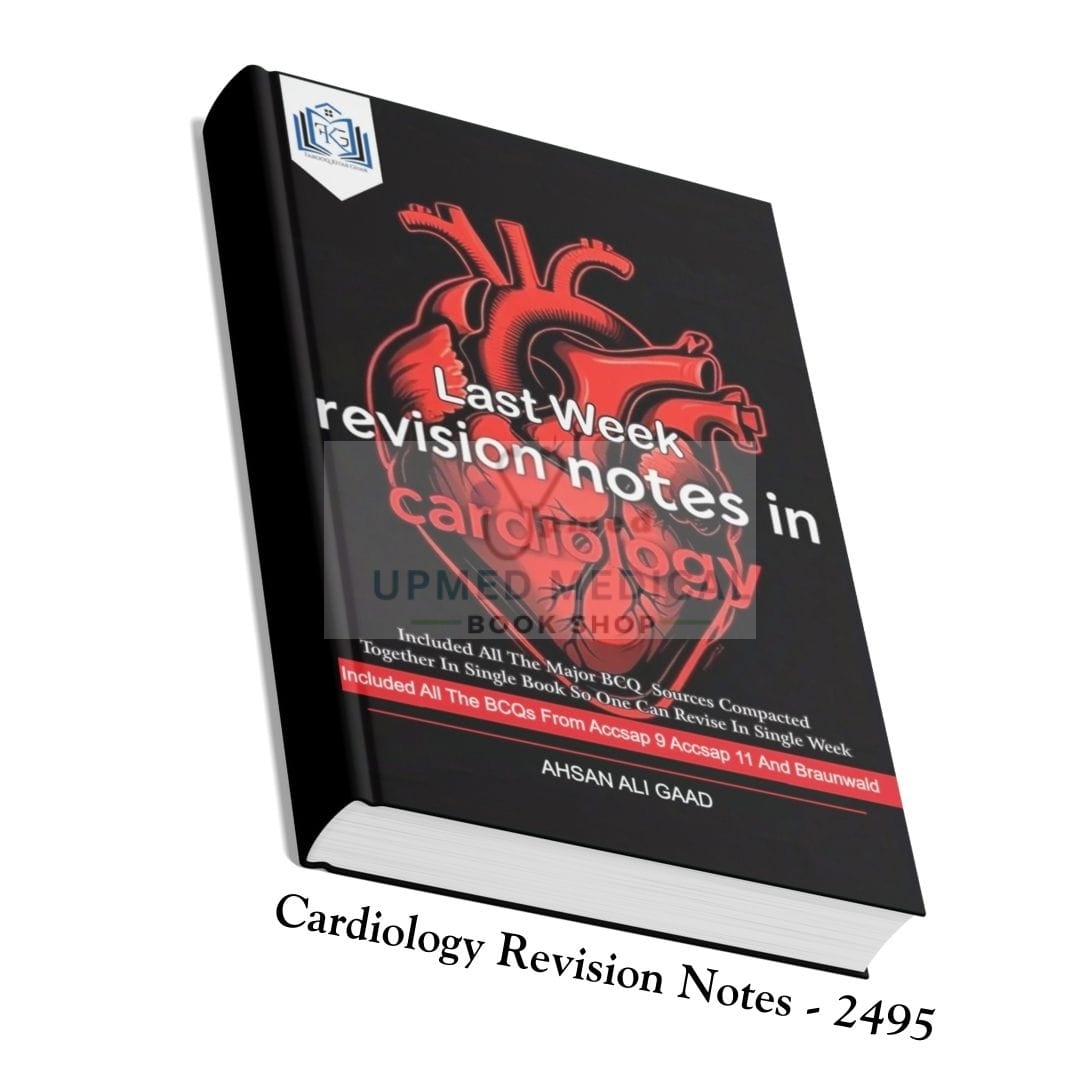 Last Week Revision Notes in Cardiology - UPMED Books