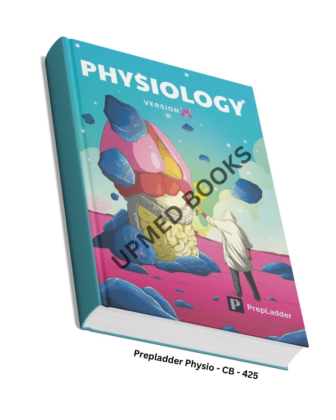 Prepladder Version X - Physiology - 2025 - UPMED Books