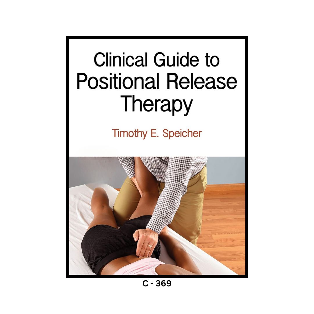 Clinical Guide to Positional Release Therapy - UPMED Books