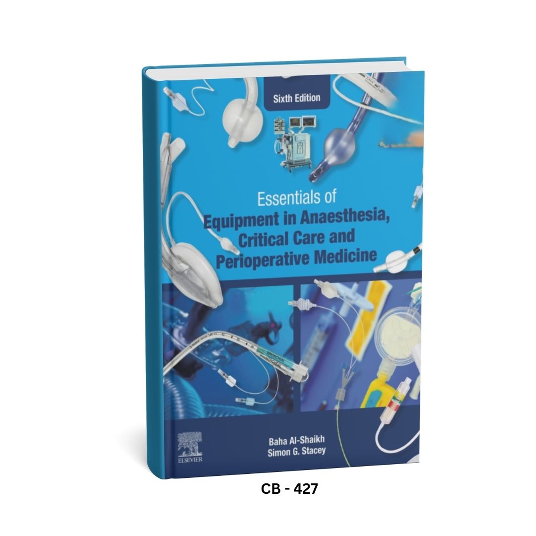 Essentials of Equipment in Anaesthesia 6th Edition - UPMED Books