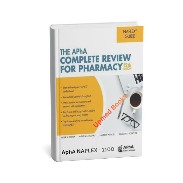 The APhA Complete Review for Pharmacy 12th Edition - UPMED Books